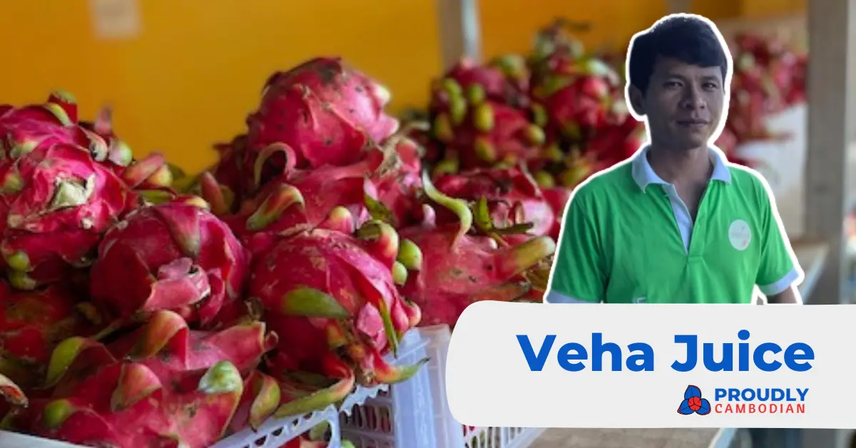 Veha Juice: Creating Jobs at Home - Proudly CAMBODIAN